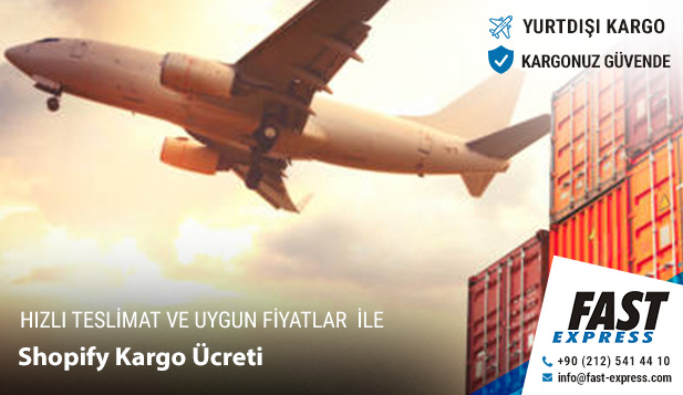 Shopify Kargo Ücreti - Fast Express
